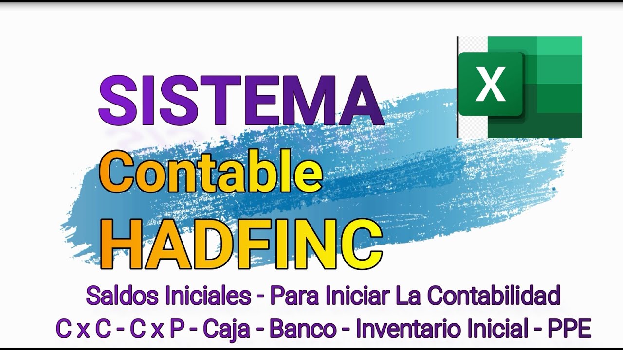 Sistema Contable En Excel - Saldos Iniciales CxC CxP-Caja-Banco ...