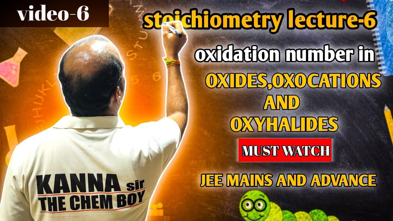 Stoichiometry lecture-6 | Oxidation Number in Oxides, Oxocations and ...
