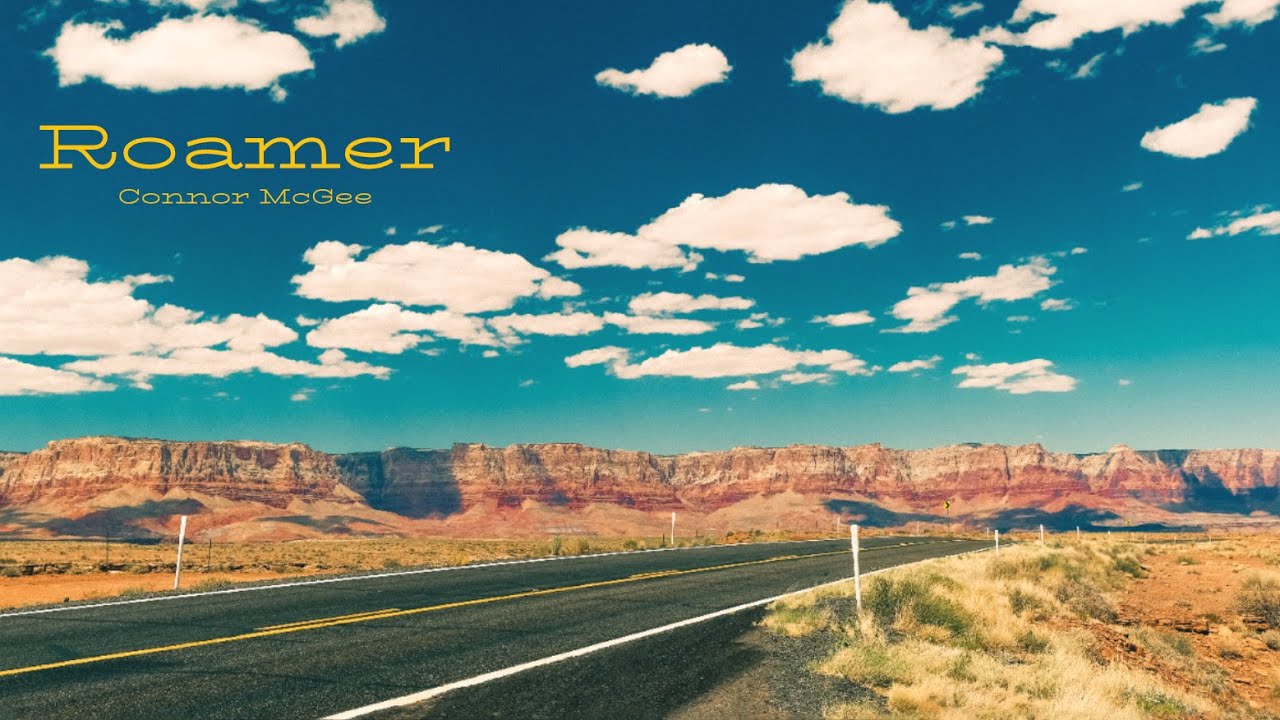 Connor McGee - Roamer (Lyric Video) - YouTube