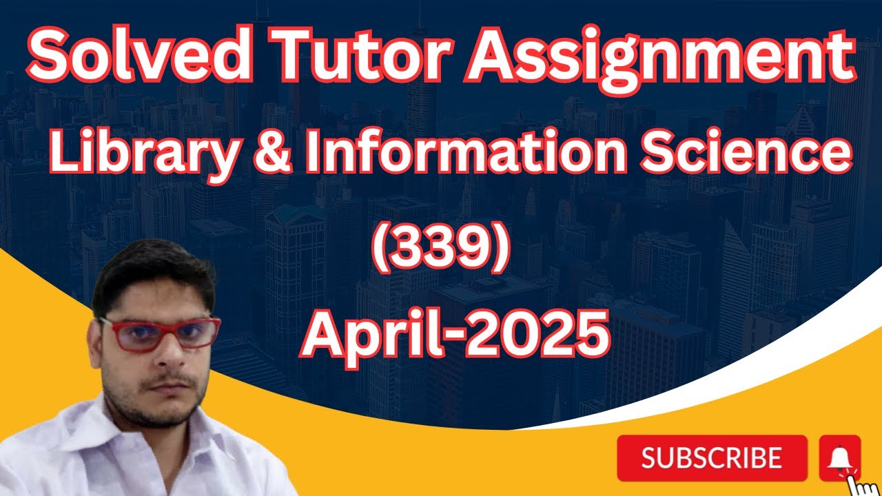 NIOS TMA Library & Information Science (339) April 2025 #nios #niostma #nationalopenscholing ...