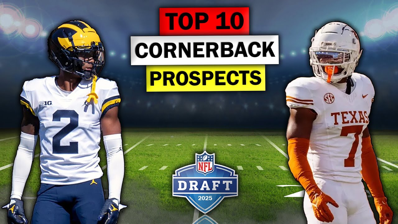 The 10 Best Cornerbacks in the 2025 NFL Draft - YouTube