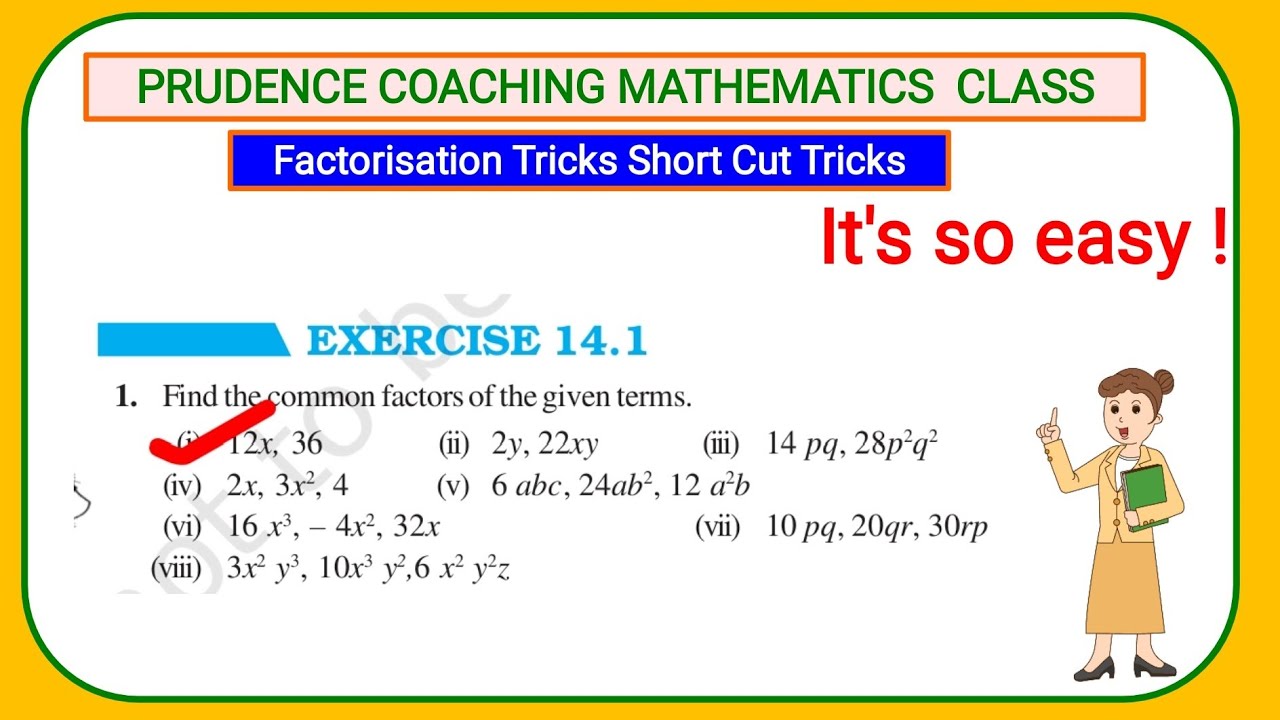 Find the common factor of the given terms 12x and 36 #Factorisation # ...