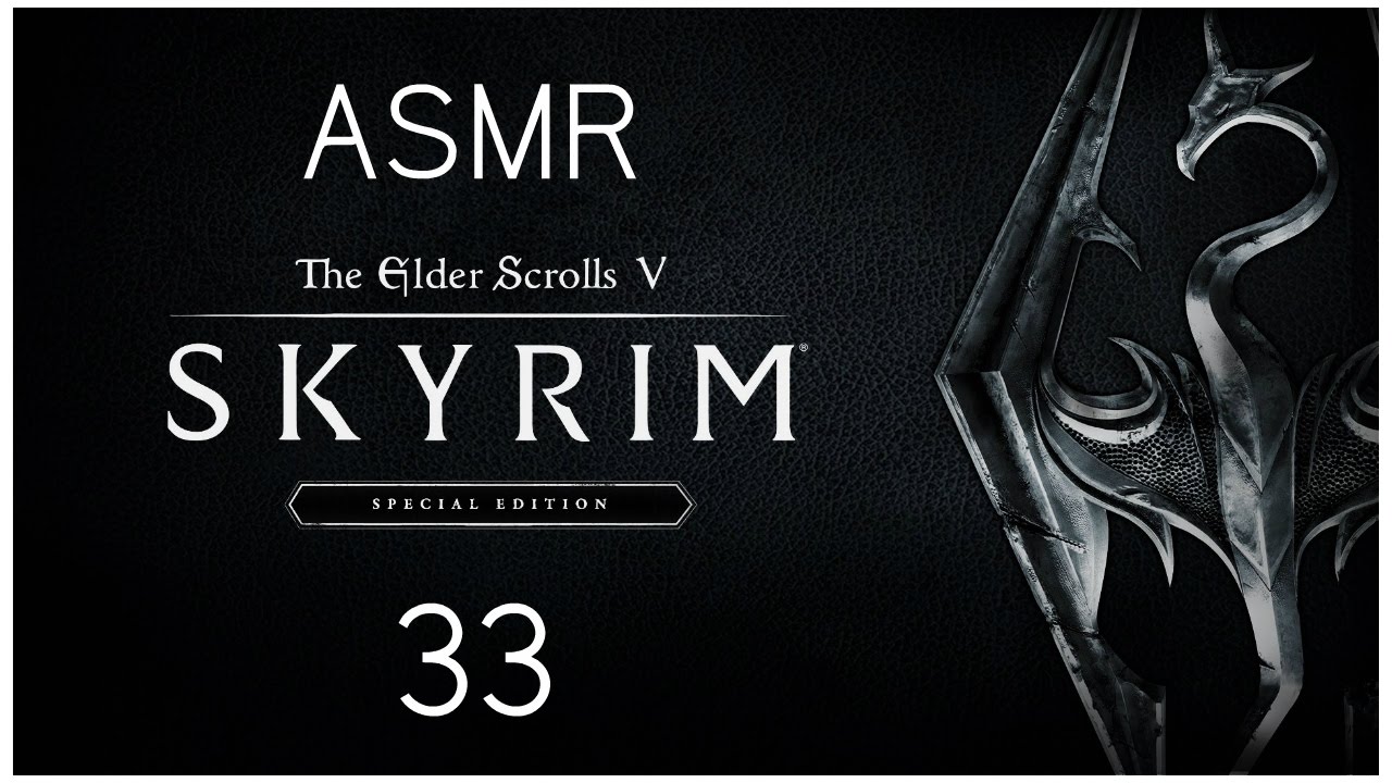 ASMR: Skyrim Special Edition - Part 33 - Rimerock Burrow - YouTube