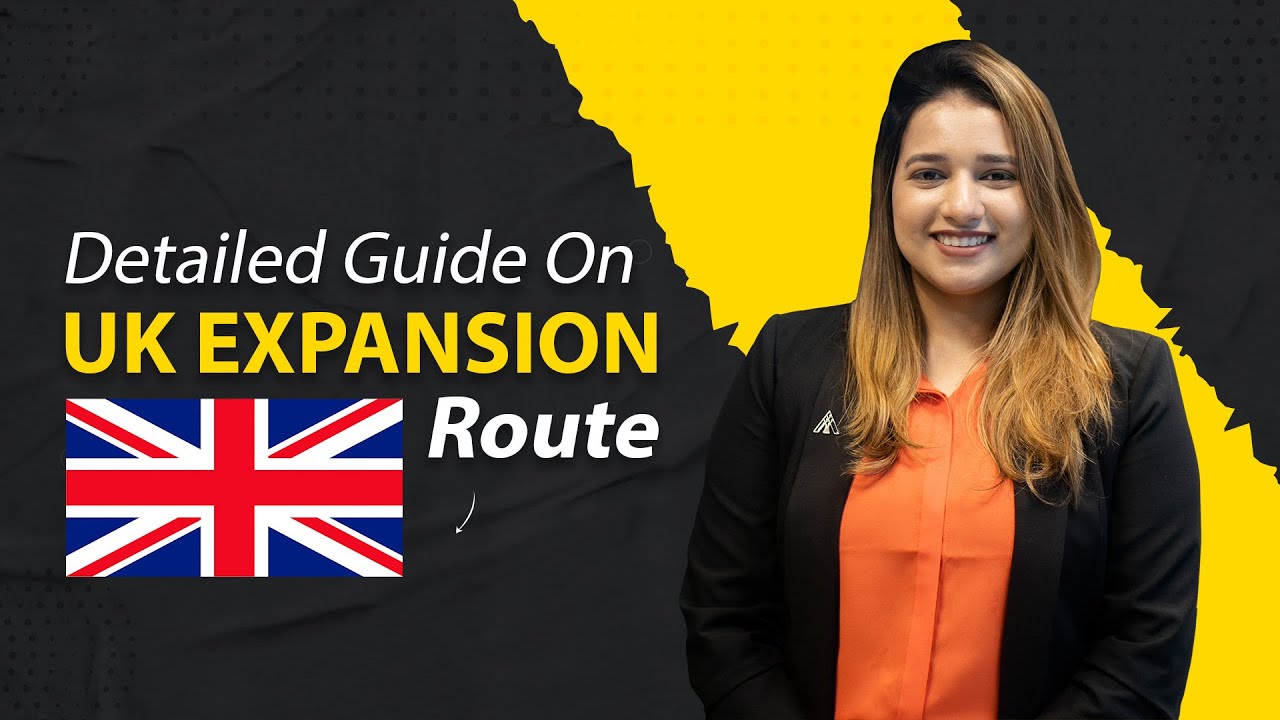 Detailed Guide On UK Expansion Route (Global Business Mobility) - YouTube