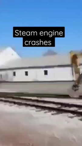 steam locomotive crashes - YouTube