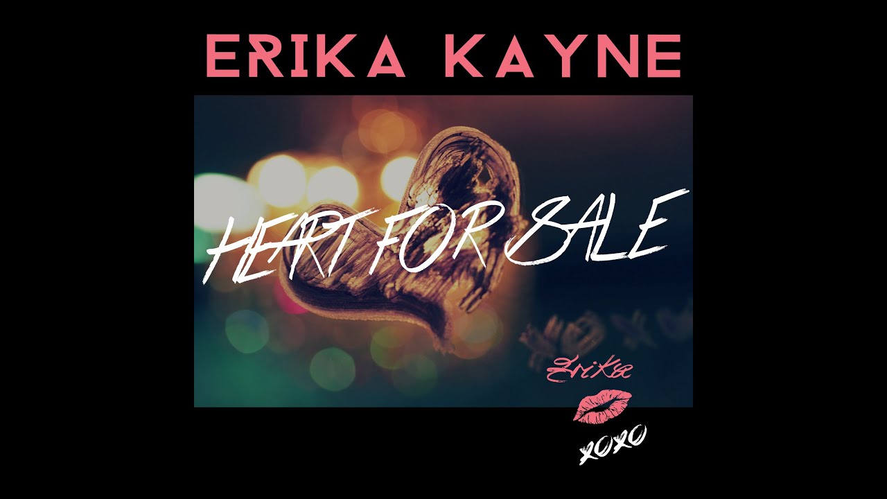 Erika Kayne - Heart For Sale (Official Audio) - YouTube Music