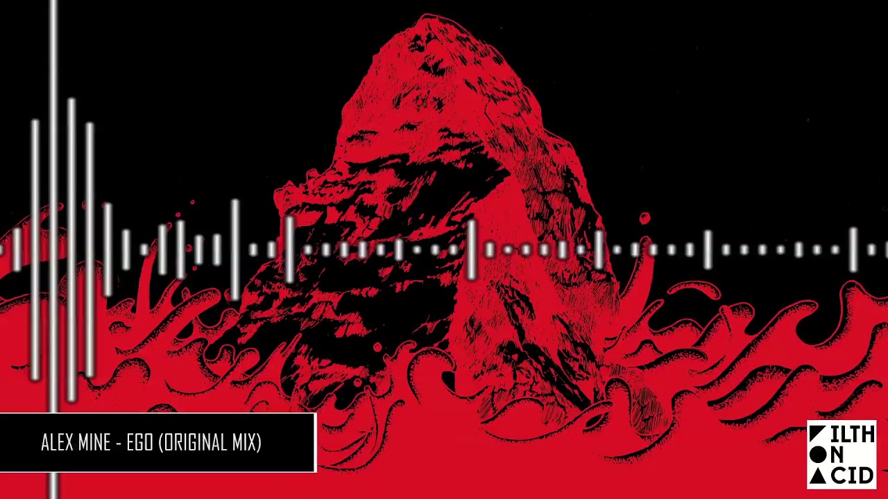 ALEX MINE – EGO (ORIGINAL MIX) - YouTube