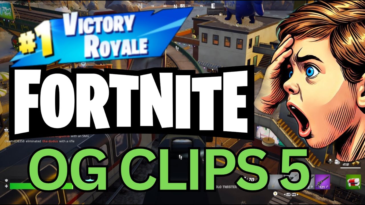 Fortnite OG Clips Part 5 - YouTube