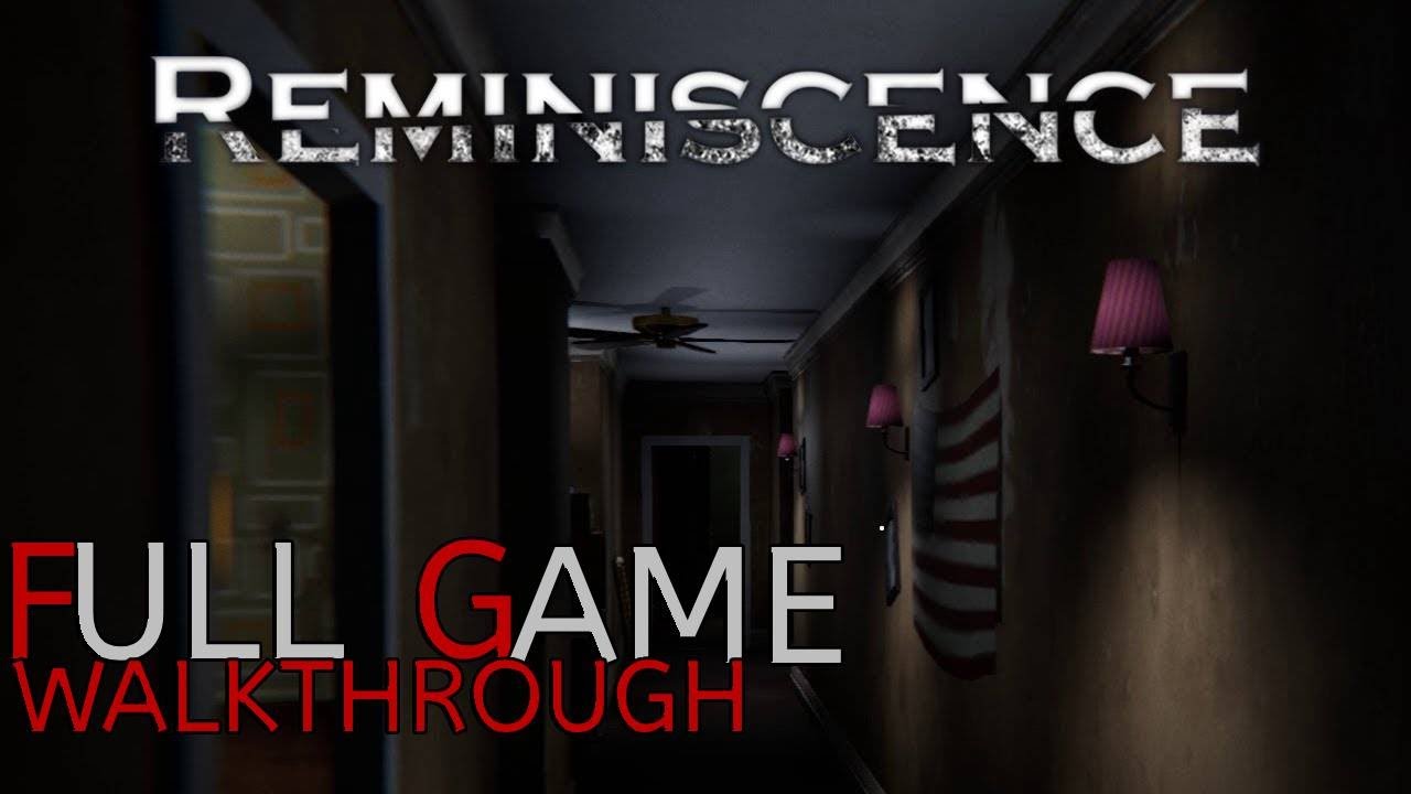 Reminiscence-Full Game Walkthrough-Gameplay No Commentary - YouTube