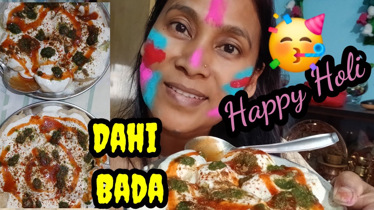 Dahi Bada 😋 // Happy Holi 😀😀😀 // @PunuAma - YouTube