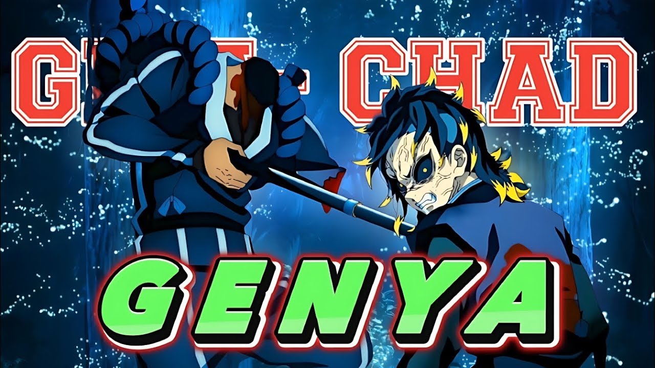 GigaChad Genya || Genya Shinazugawa [AMV] Edit || Demon Slayer S3 - YouTube
