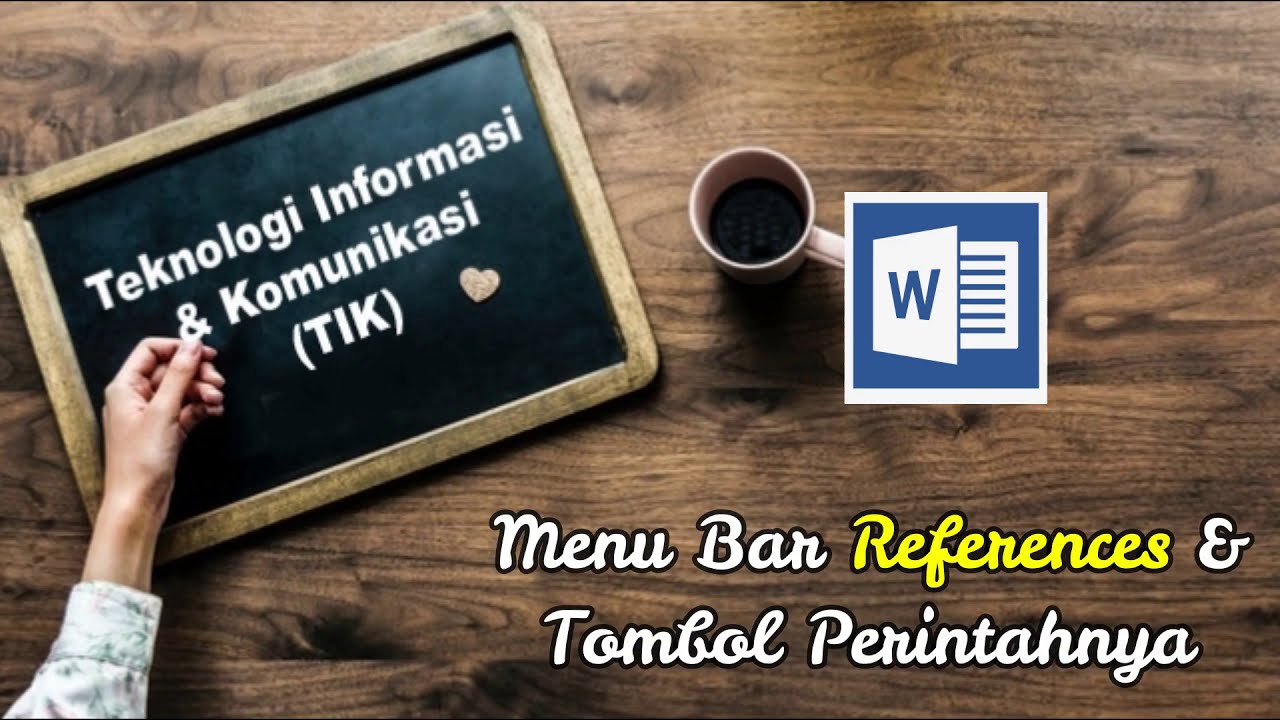 Menu Bar References Pada Microsoft Word 2019 - YouTube