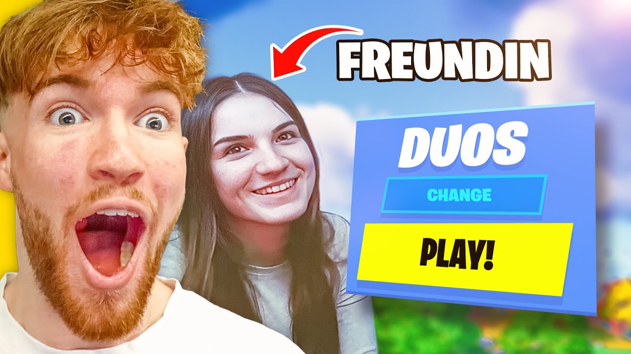 MEINE FREUNDIN spielt das ERSTE MAL FORTNITE! 😂 - YouTube