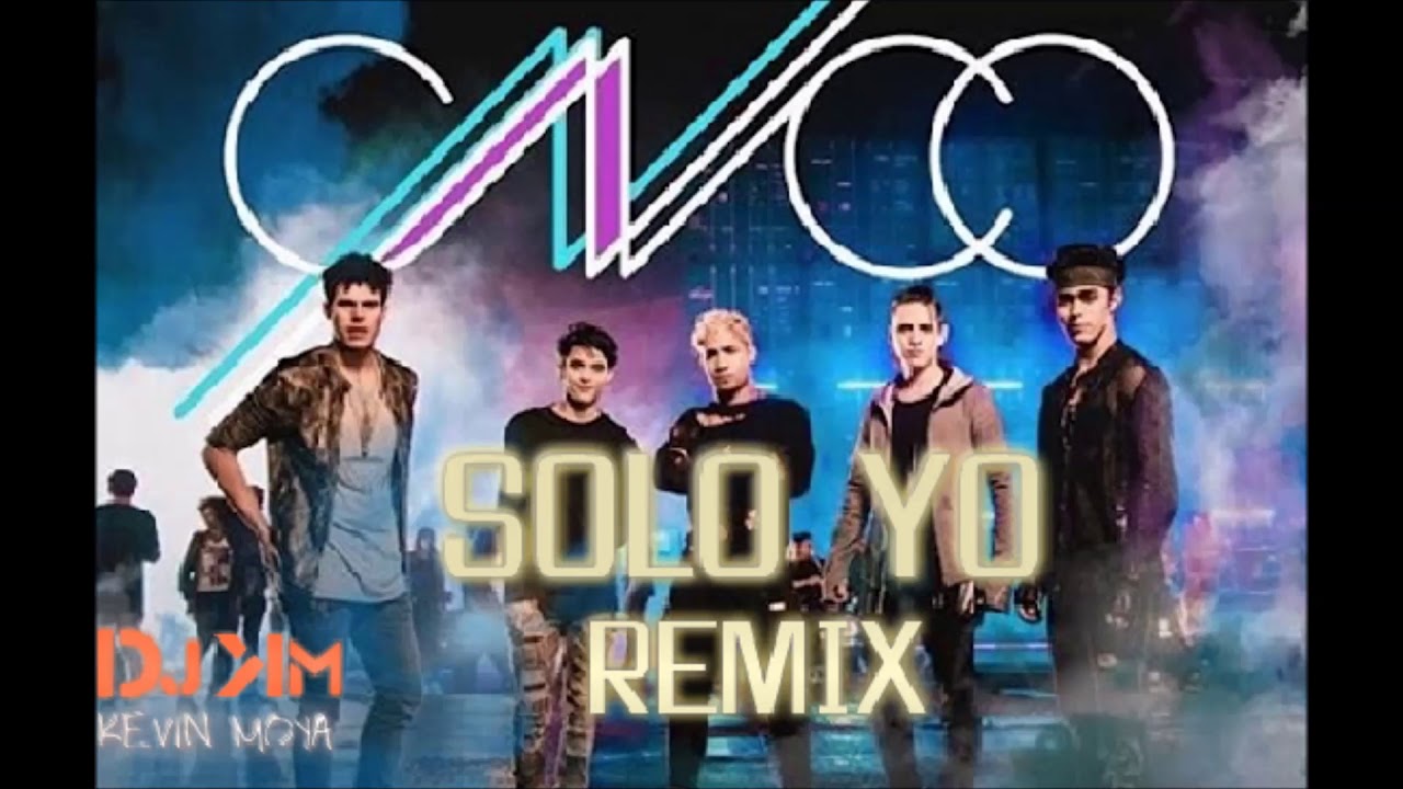 CNCO SOLO YO REMIX DJ KEVIN MOYA - YouTube