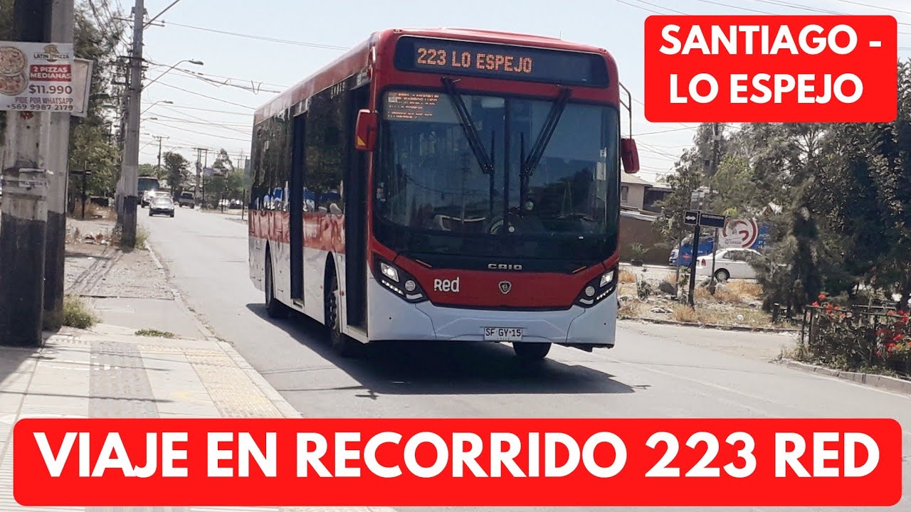 Recorrido 223 Red [Santiago - Lo Espejo] Bus Caio Mondego II. Empresa ...