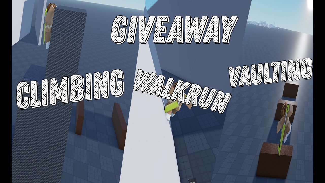 CLIMBING, VAULTING, WALLRUN GIVEAWAY [ROBLOX STUDIO] - YouTube