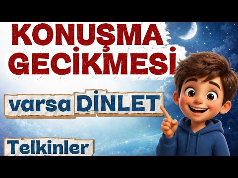 Konuşmayan Çocuklar İçin İLETİŞİM VE GÜVEN Meditasyonu | Konuşma Gecikmesi Olumlamalar