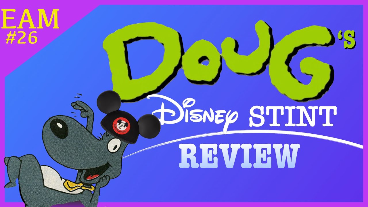 Doug’s Disney Stint (EAM) - YouTube