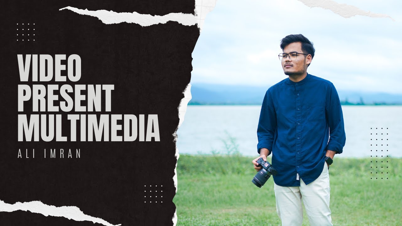 VIDEO PRESENT MULTIMEDIA - YouTube
