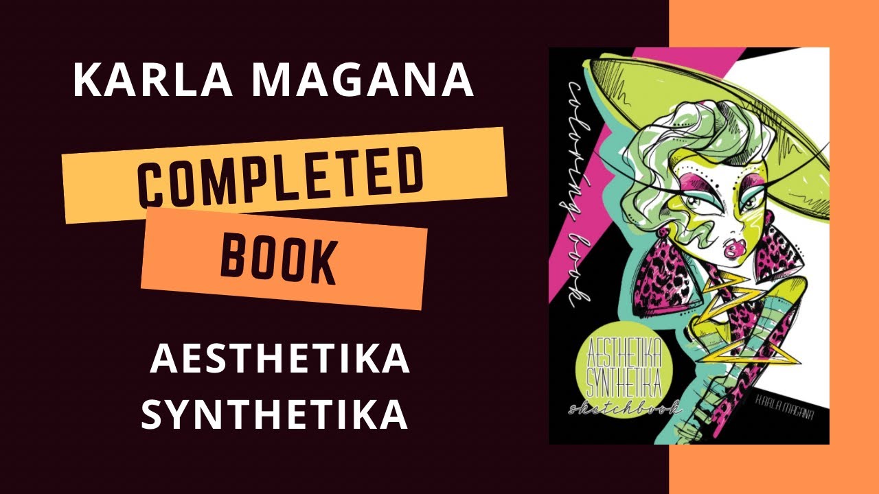 I completed a coloring book in one month | Karla Magana - Aesthetika ...