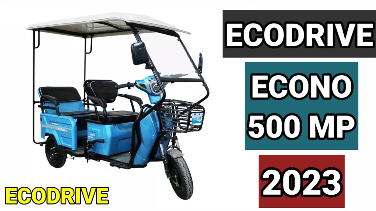 ECODRIVE ECONO 500 MP 2023 PRICE SPECS FEATURE AND COLOR - YouTube