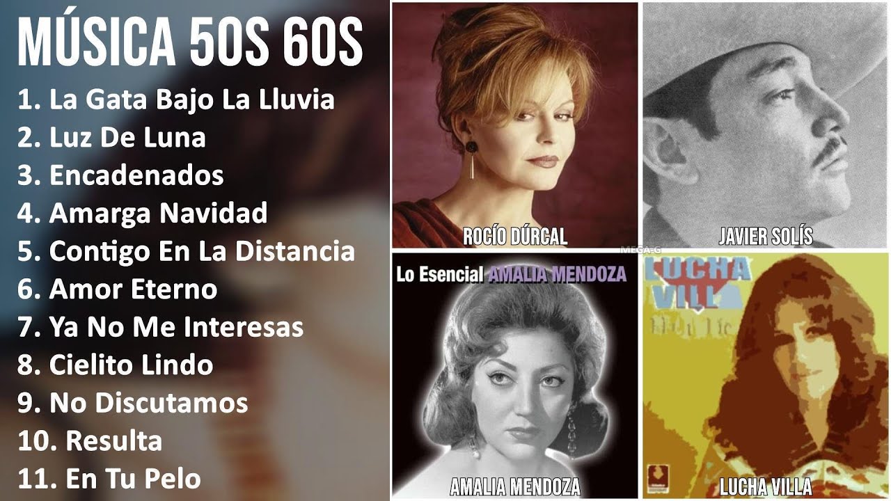 Música 50s 60s ~ Mix Sus Mejores Éxitos ~ Grandes Canciones - YouTube