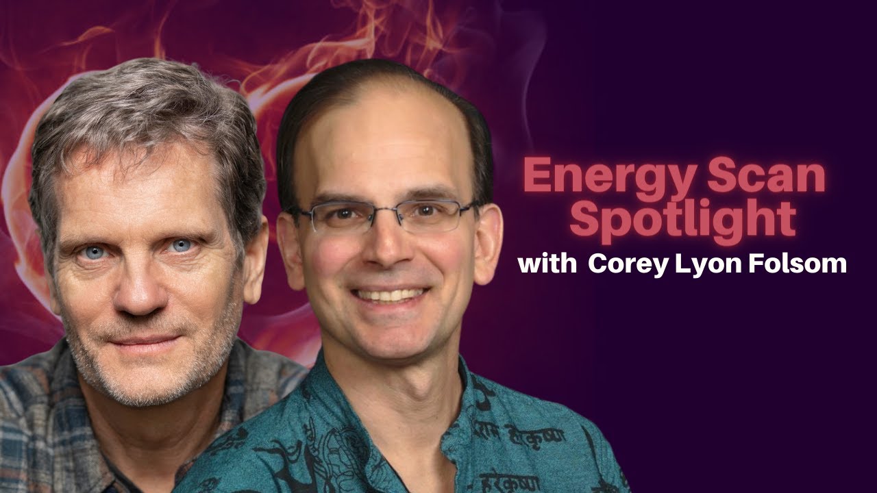 346: Energy Scan Show with Corey Lyon Folsom - YouTube