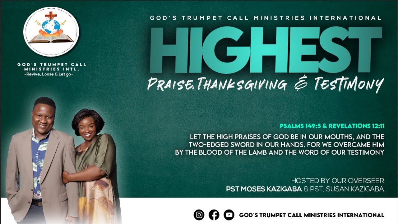 HIGHEST PRAISE,THANKGIVING & TESTIMONY SERVICE - YouTube
