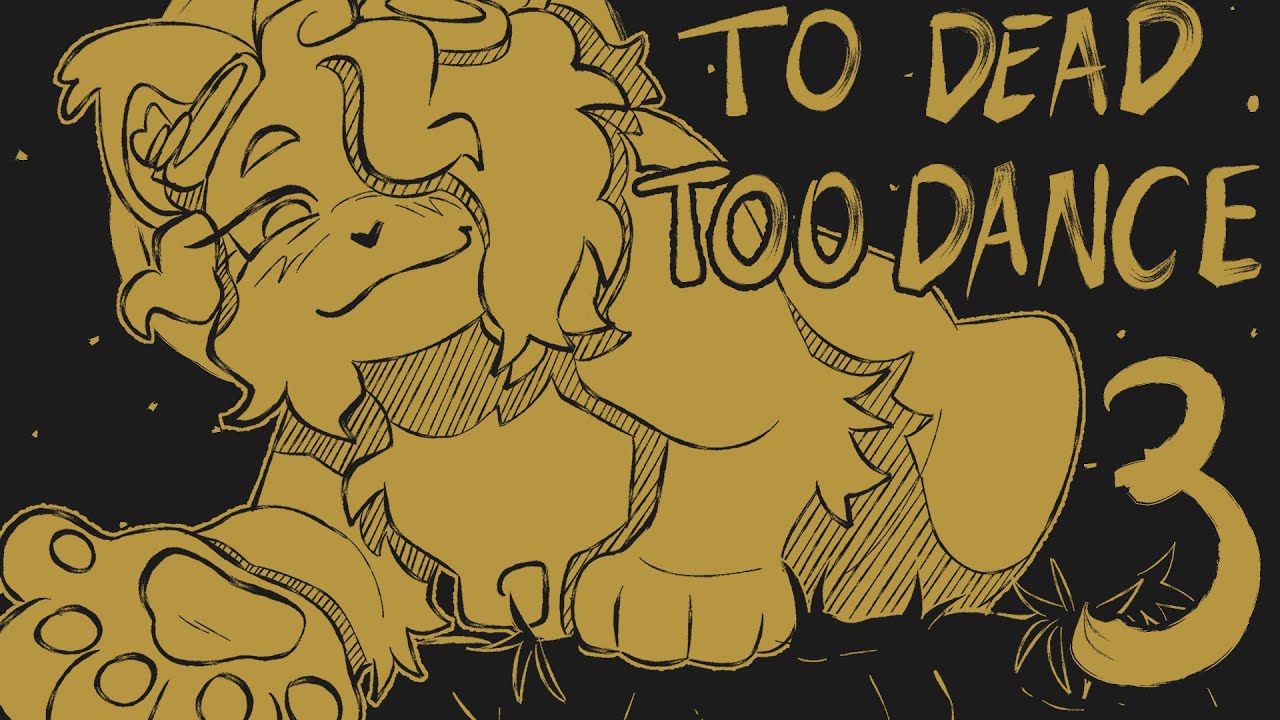 to dead too dance // part 3 - YouTube