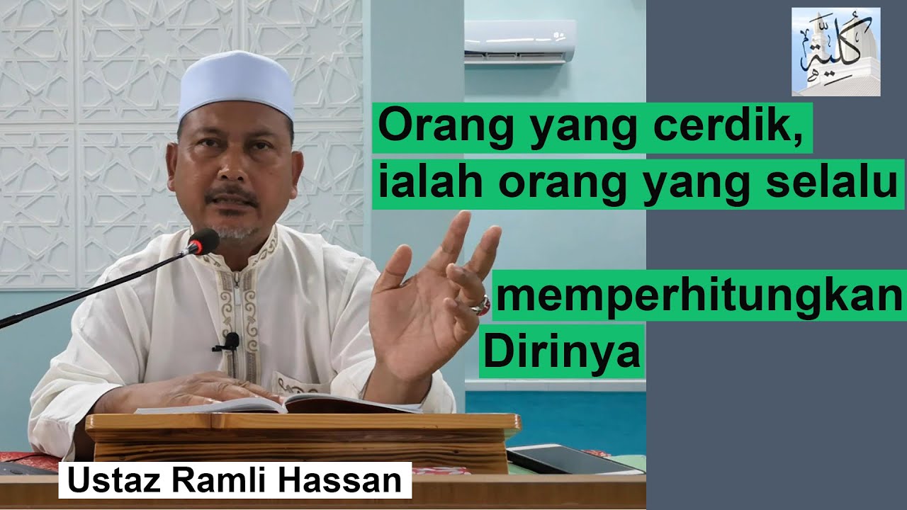 Kuliah Ustaz : Ramli Hassan - Orang yang Cerdik - YouTube