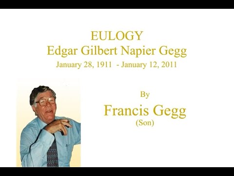 Eulogy of Edgar Gegg by his son, Francis Gegg, Belize Central America ...