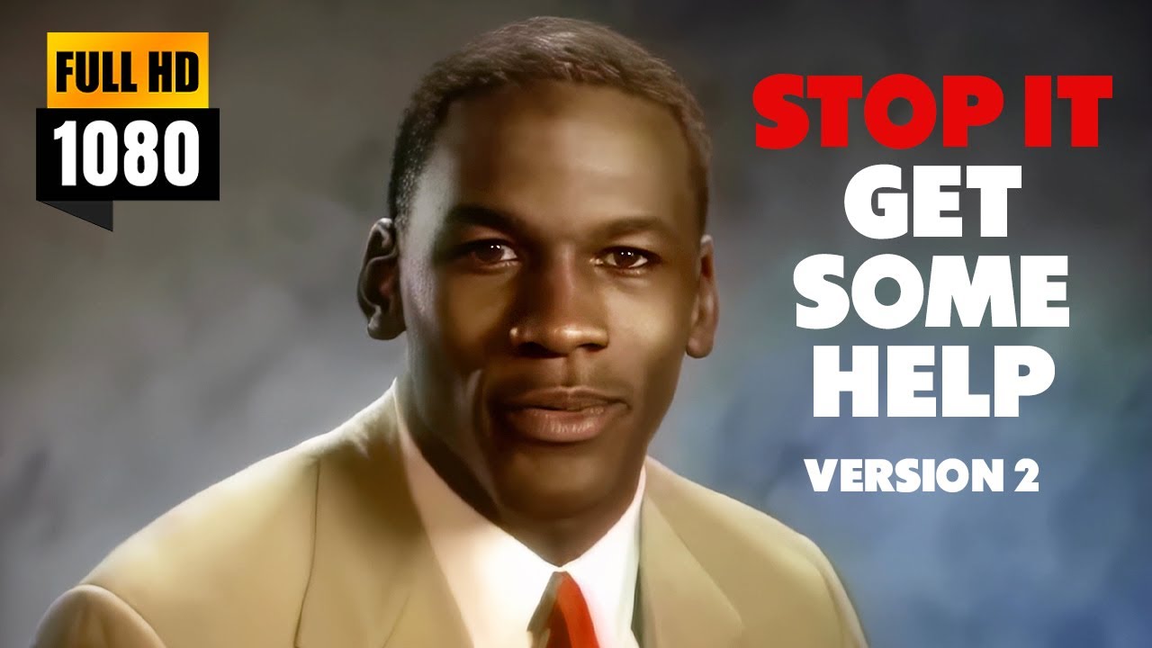 Stop it Get Some Help Meme - Ver 2 (Modernized) - YouTube