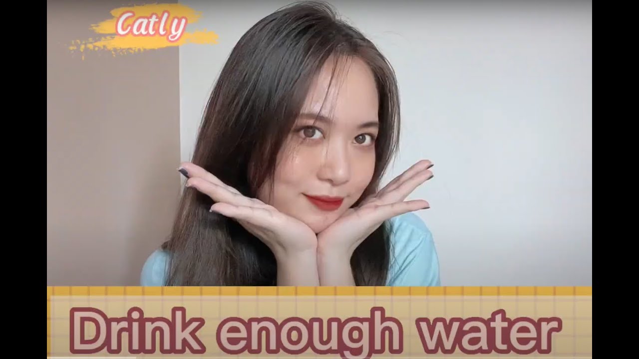 The reason and the schedule of DRINKING ENOUGH WATER | Catly - YouTube