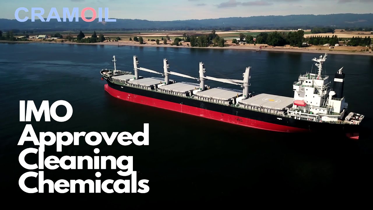 IMO Approved Cleaning Chemicals, Cramoil - YouTube