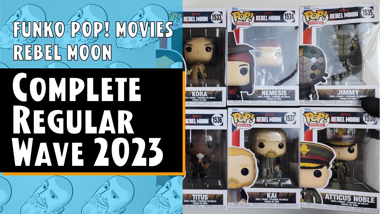 Funko Pop Rebel Moon Complete Regular Wave 2023 // Just One Pop ...