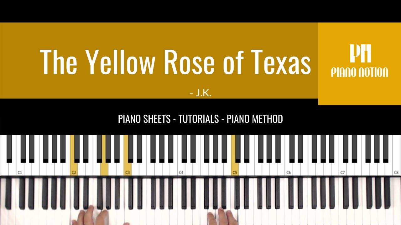 The Yellow Rose of Texas (Sheet Music - Piano Solo Tutorial - Piano ...