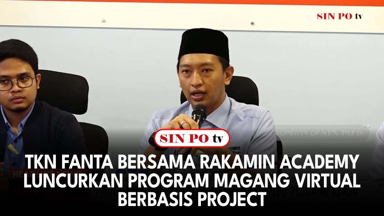 TKN Fanta Bersama Rakamin Academy Luncurkan Program Magang Virtual ...