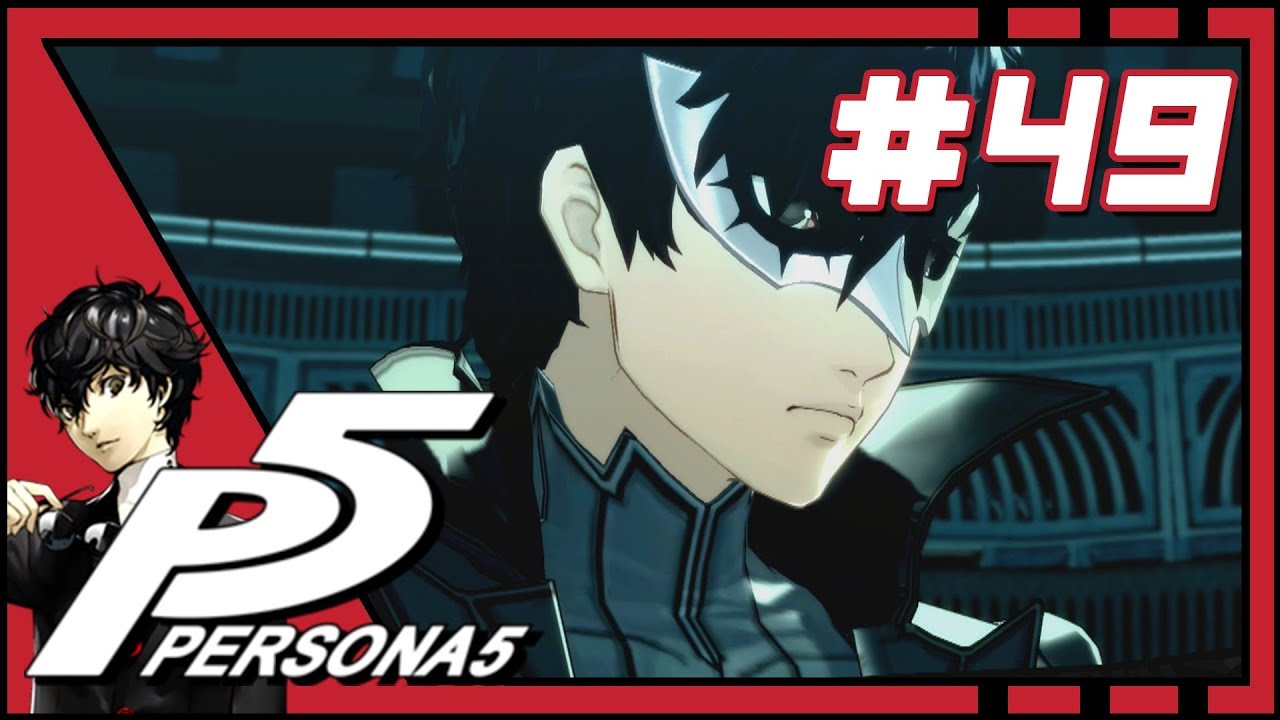 Persona 5 | PART - 49 | ONE SHOT! - YouTube
