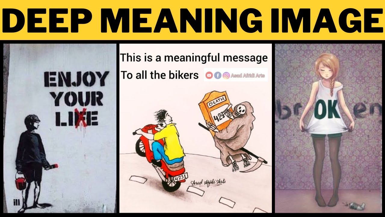 Top 22 picture with Deep hidden meanings| meaningful photos with deep ...