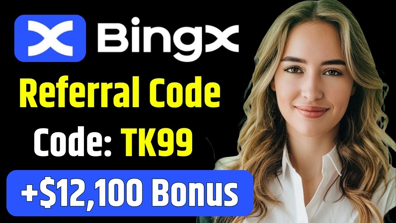 BingX Referral Code 2025 | BingX Promo Code for Welcome Bonus - YouTube