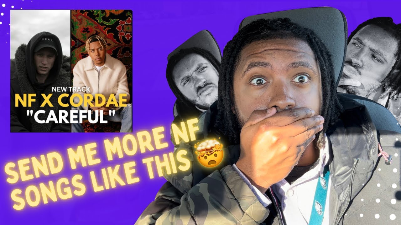 The TRUTH about NF x Cordae “Careful” song! I Need MORE 🤯 - YouTube