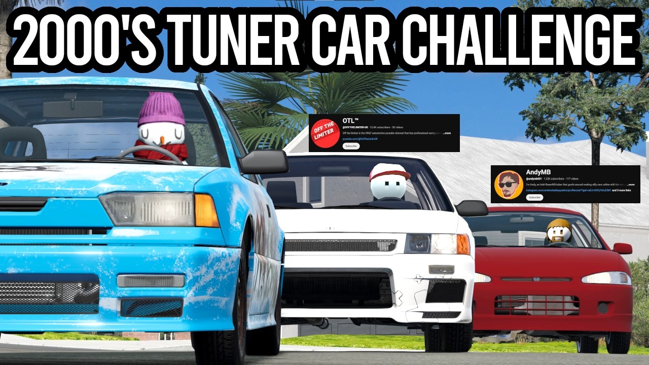 The Ultimate 2000's Tuner Car Challenge ft. OTL & AndyMB! - YouTube