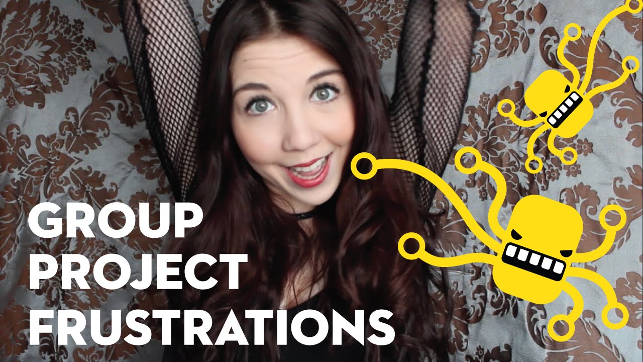 Group Project Frustrations - YouTube