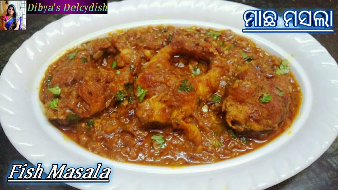 ମାଛ ମସଲା // Fish Masala // Odisha style Fish curry // Fish recipe for ...