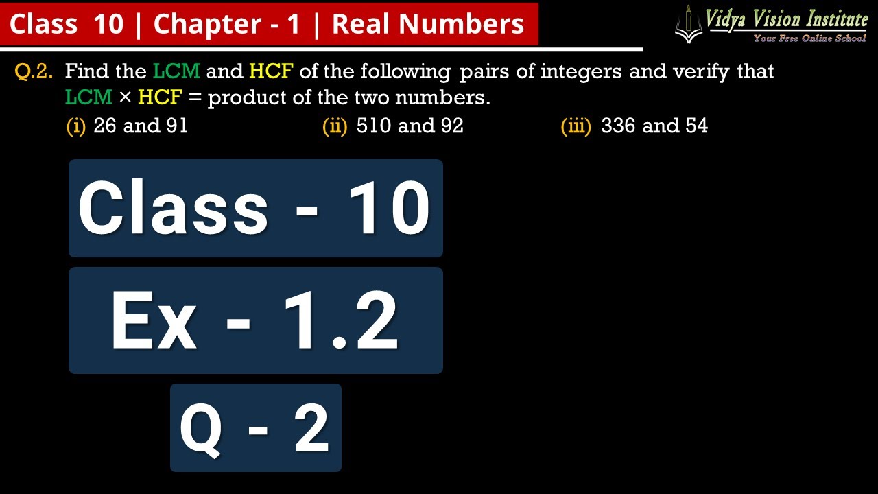 Real Numbers Exercise 1 2 Q 2 Class 10 Maths Chapter 1 Cbse real-numbers-exercise-1-2-q-2-class-10-maths-chapter-1-cbse