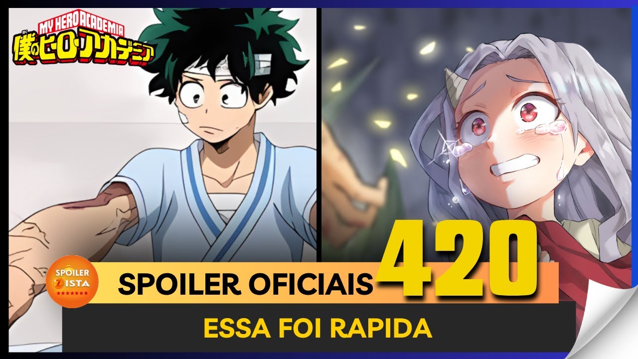 BOKU NO HERO SPOILERS CAP 420 - MÁS JÁ? - YouTube