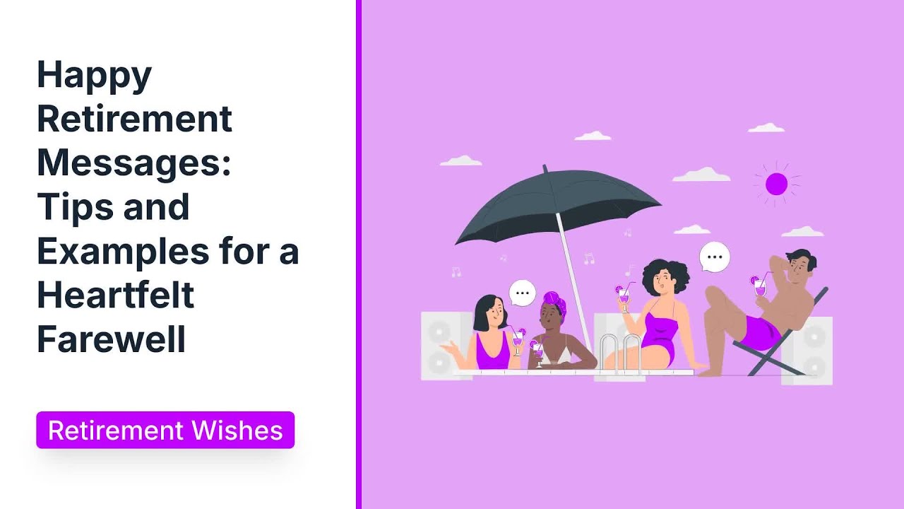 Happy Retirement Messages: Tips and Examples for a Heartfelt Farewell ...