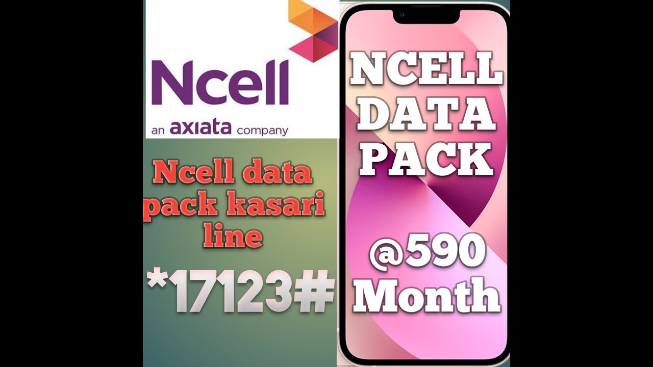 ncell data pack @599/Month | ncell pack kasari line | How we take ncell ...