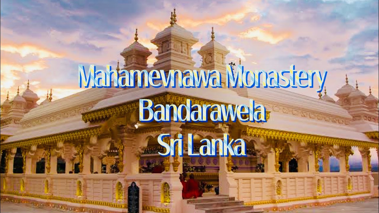 Mahamevnawa | Monastery | Bandarawela | Sri Lanka | Travel Guide | 2023 ...