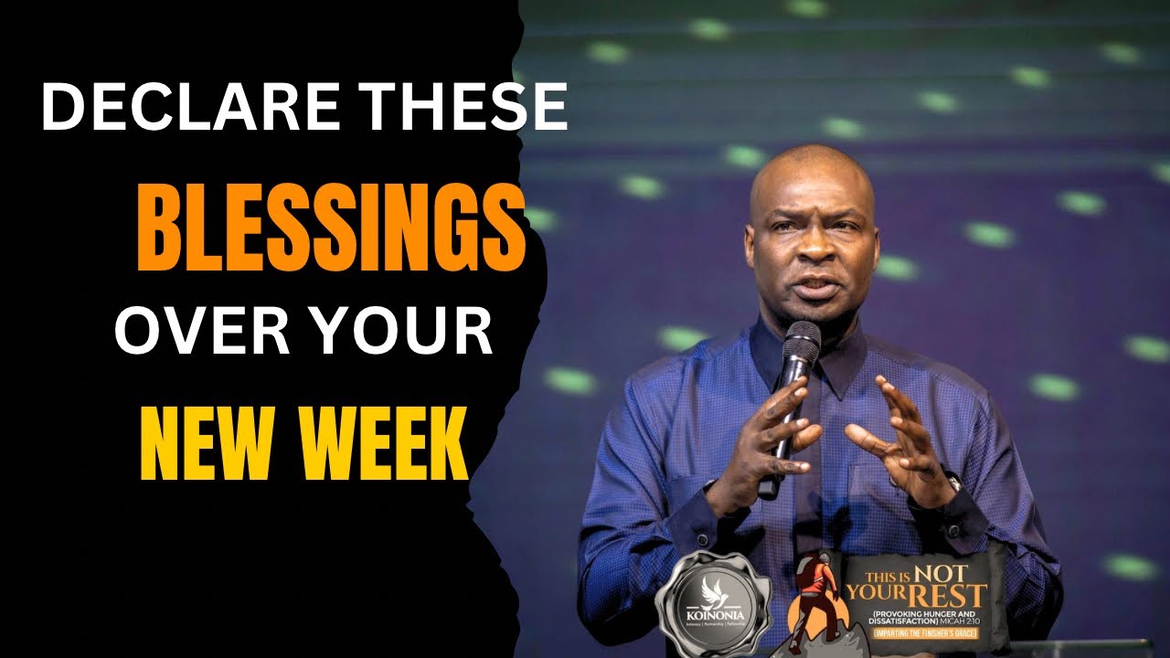 NEW WEEK PROPHETIC DECLARATIONS - APOSTLE JOSHUA SELMAN # ...